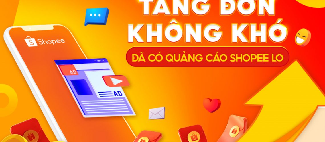 HƯỚNG DẪN CÁCH CHẠY QUẢNG CÁO SHOPEE MỚI NHẤT 2022 | LMC eCommerce
